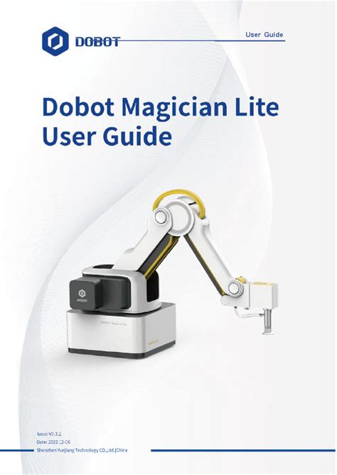 New Dobot User Guide Dobot Magician Lite User Guide DobotLab Based Issue V
