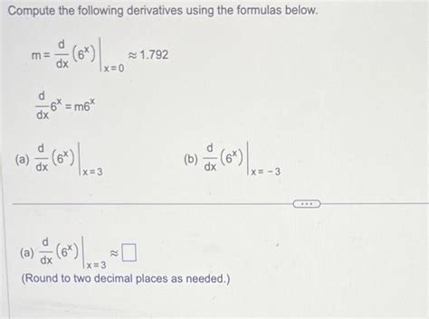 Solved Compute The Following Derivatives Using The Formulas Chegg