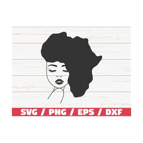 Africa Woman Svg Black Woman Svg Cut File Cricut Bla Inspire