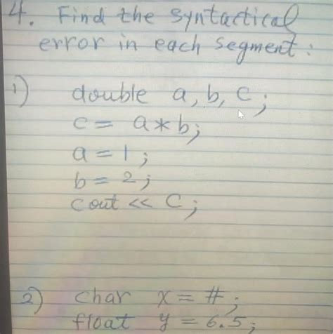 Solved 14 Find The Syntactical Error In Each Segment Double