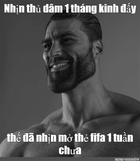 Meme Nhịn thủ dâm tháng kinh đấy thế đã nhịn mở thẻ fifa tuần chưa All Templates Meme