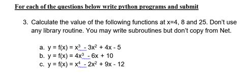 Solved For Each Of The Questions Below Write Python Programs