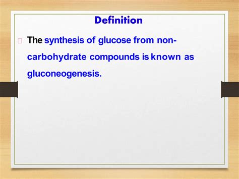 Gluconeogenesis Gluconeogenesis Reaction Pptx