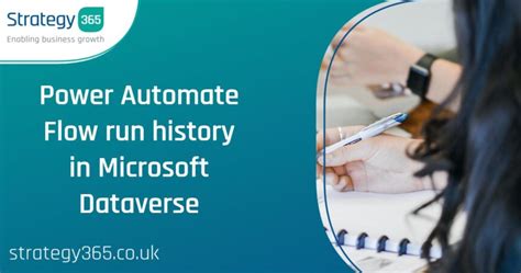Power Automate Flow Run History In Microsoft Dataverse Strategy 365 Limited