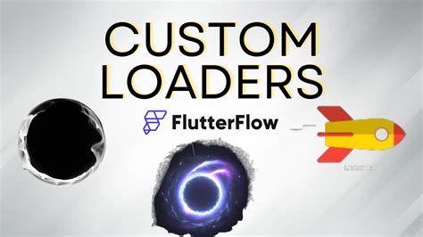 Implement A Custom Loading Indicator In Flutterflow In 10 Minutes Step By Step Tutorial Youtube