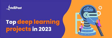 Top Deep Learning Project Ideas In Intellipaat