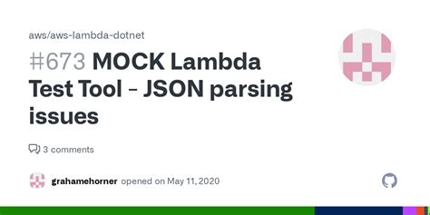 Mock Lambda Test Tool Json Parsing Issues · Issue 673 · Awsaws