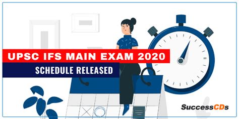 UPSC IFS Main Exam 2020 Schedule Released Check Details