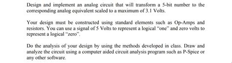 Solved Design And Implement An Analog Circuit That Will Chegg