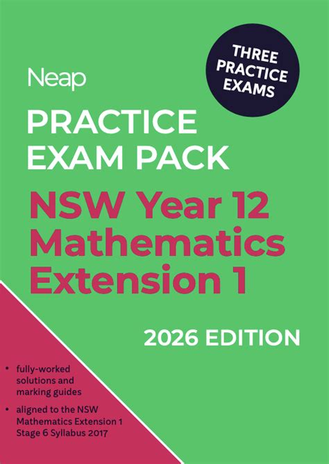 Neap Practice Exam Pack Hsc Year 12 Mathematics Extension 1 2026 Edit