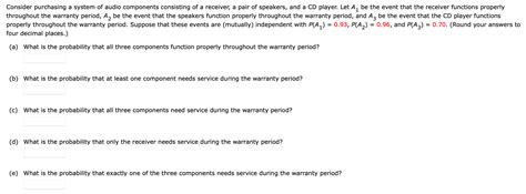 Solved Consider Purchasing A System Of Audio Components