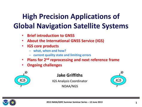 Ppt High Precision Applications Of Global Navigation Satellite Systems Powerpoint Presentation