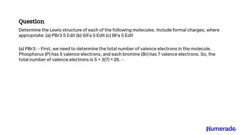 Solved Determine The Lewis Structure Of Each Of The Following Molecules Include Formal Charges