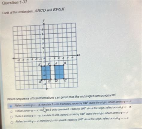 solved question 1 37 look at the rectangles abcd and efgh which
