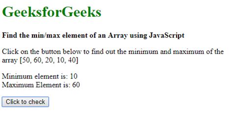 Find The Min Max Element Of An Array Using JavaScript GeeksforGeeks