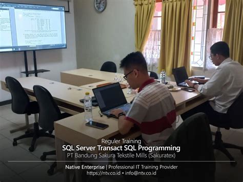 Training SQL Server Transact SQL Programming Bersama Sakuratex Native Enterprise