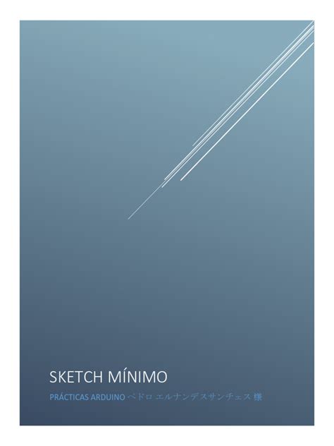 11 Skecth Mínimo Pdf Arduino Compilador 11 Skecth Mínimo Pdf Arduino Compilador