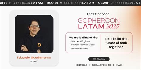 Golang Gopherconlatam Golang Hiring Techjobs Deuna Godevs Eduardo Guadarrama Hamilton