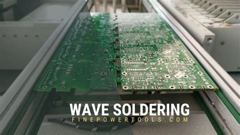 Wave Soldering Basics Process Explained With Diagram