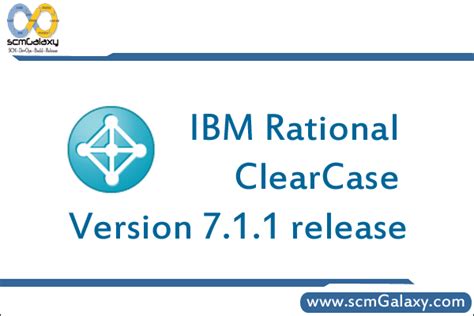 Ibm Rational Clearcase Version 7 1 1 Release Rational Clearcase New