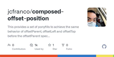 Github Jcfrancocomposed Offset Position This Provides A Set Of