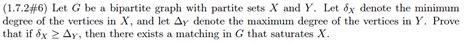 Solved 1726 Let G Be A Bipartite Graph With Partite