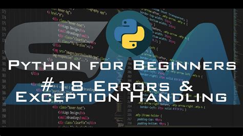 18 Errors And Exception Handling Tamil Python For Beginners S