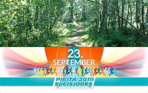 Viii Pirita Sügisjooks 23 09 2018 Pirita Ee Üritused Uudised Soovitused Kinnisvara