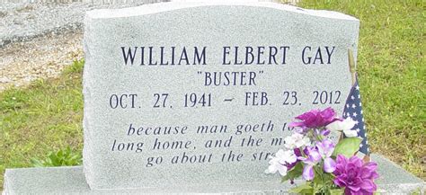 William Elbert Buster” Gay 1941 2012 Find A Grave Memorial
