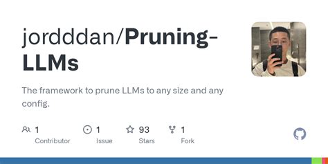 github jordddan pruning llms the framework to prune llms to any size