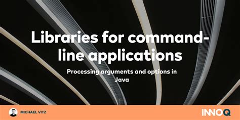 Libraries For Command Line Applications Processing Arguments And Options In Java INNOQ