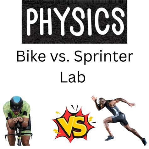 Physics Runner Vs Bicyclist Speed Acceleration Lab Made By Teachers