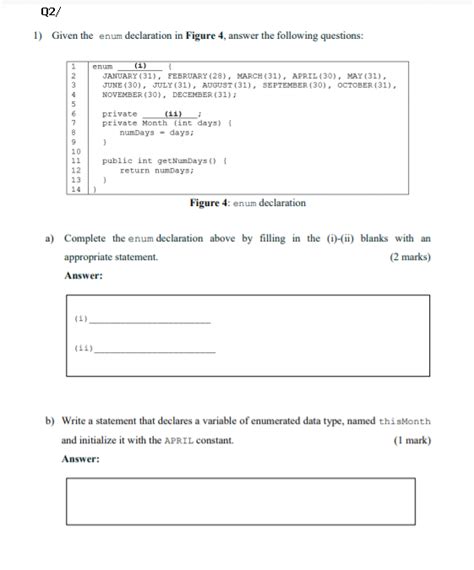 Solved Q2 1 Given The Enum Declaration In Figure 4 Answer