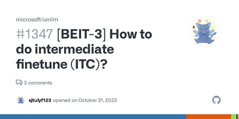 [beit 3] how to do intermediate finetune itc · issue 1347