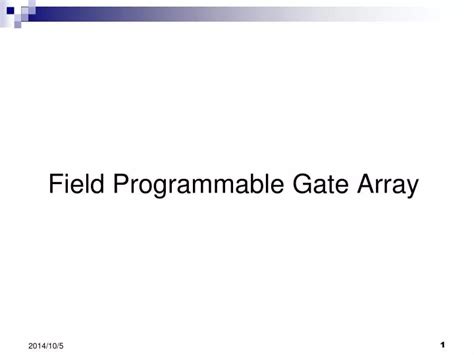 Ppt Field Programmable Gate Array Powerpoint Presentation Free Download Id5187928
