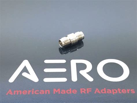Aero Adapter Mm Female Female GHz Made In USA A F F Global Test Equipment