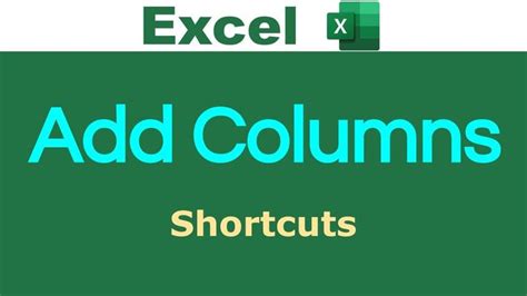 Excel For Beginners Add Columns With Shortcuts