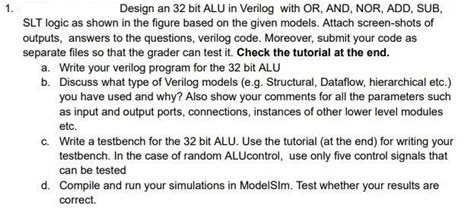 solved design an 32 ﻿bit alu in verilog with or ﻿and nor