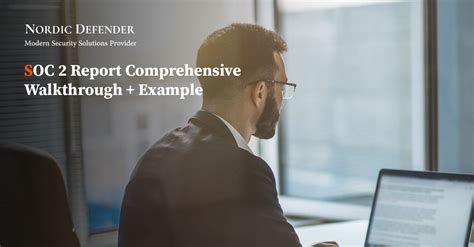 Soc 2 Report Comprehensive Walkthrough Example Nordic Defender 1 Nordic Crowd Powered Mssp