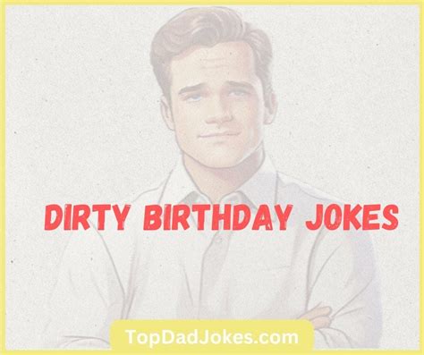 Dirty Birthday Jokes