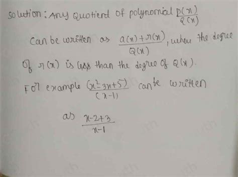 Solved An Is A Quotient Of Two Polynomials An Expression Of The