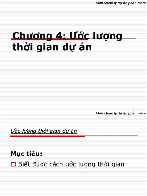 Bai Giang Quan Ly Du An Phan Mem c4 8958 | PDF