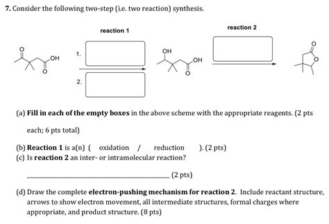 SOLVED:7. Consider the following two-step (i.e. two reaction) synthesis ...