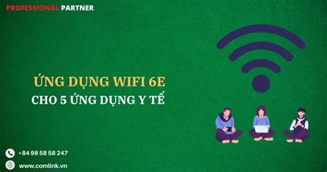 Ng D Ng Wifi E Cho Y T H Tr C Ng Ngh Y T Hi N I