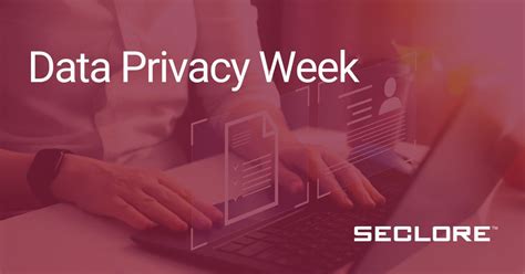 How To Protect Your Data During Data Privacy Week Seclore Posted On The Topic Linkedin