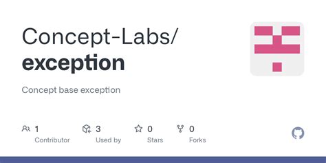 Github Concept Labs Exception Concept Base Exception