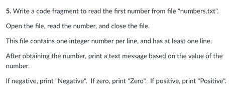 Solved 5 Write A Code Fragment To Read The First Number