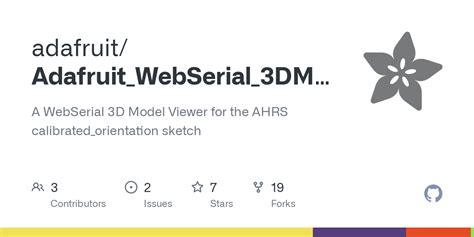 Github Adafruitadafruitwebserial3dmodelviewer A Webserial 3d