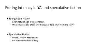 Editing Sex Scenes In Fiction Maya Berger PPTX