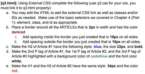 Solved You Will Be Using External CSS Files You Must Link Chegg